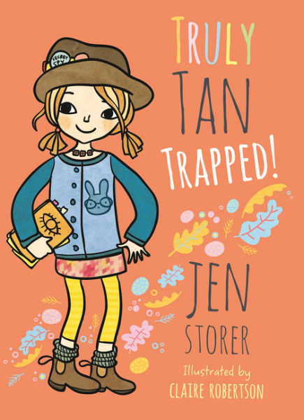 Truly Tan: Trapped! – Jen Storer